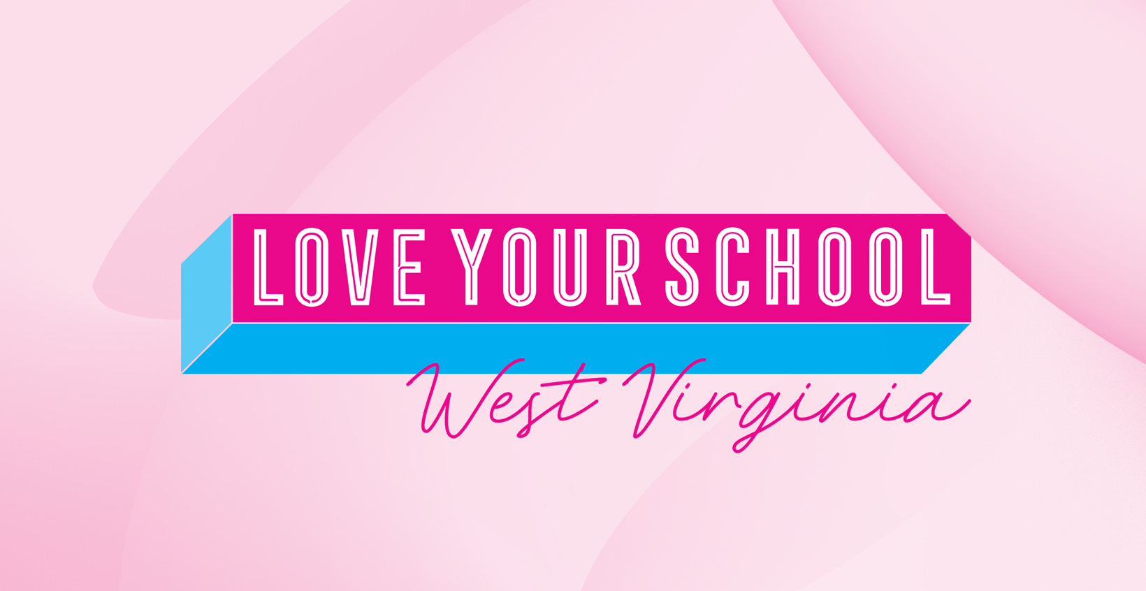 The Hope Scholarship - Love Your School West Virginia